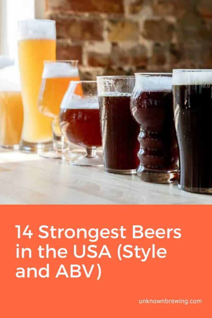 14 Strongest Beers in the USA (Style and ABV)
