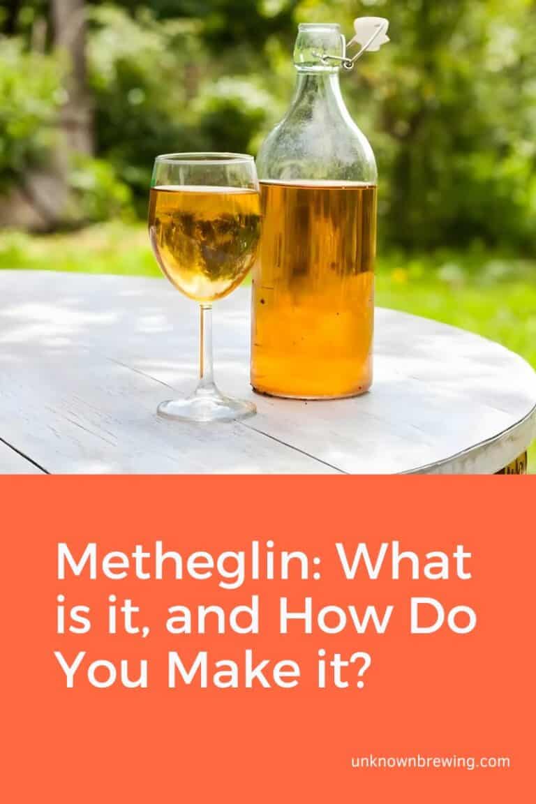 Metheglin: What is it, and How Do You Make it?