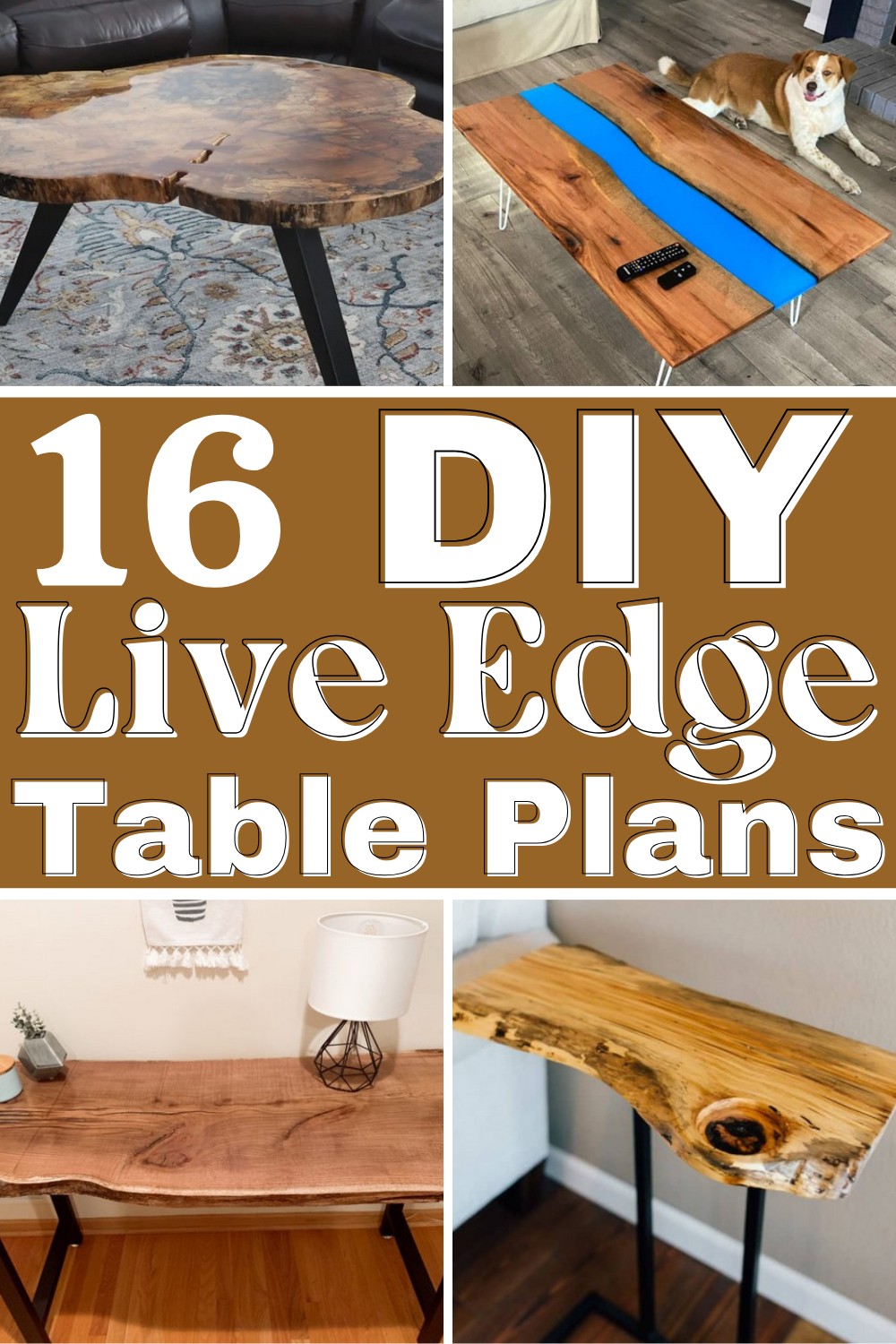 18 DIY Live Edge Table Designs for Modern Interiors