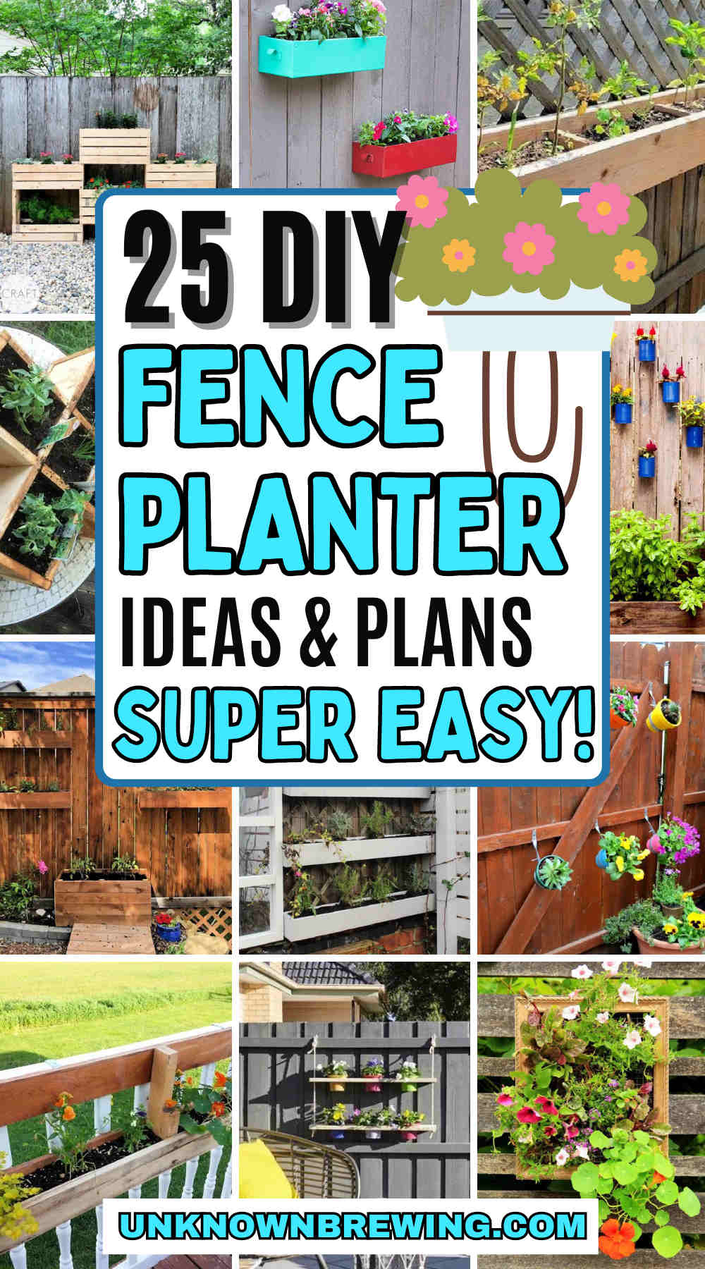 25 Beautiful DIY Fence Planter Ideas for Your Garden