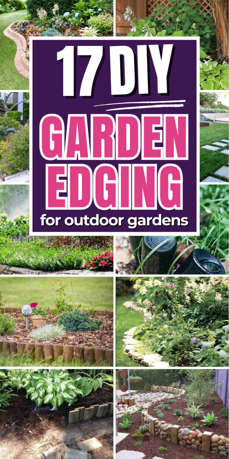 17 Stunning Garden Edging Ideas to Elevate Your Outdoor Space