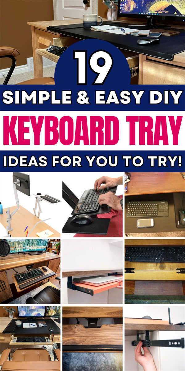 19 Simple DIY Keyboard Tray Solutions for Home Offices