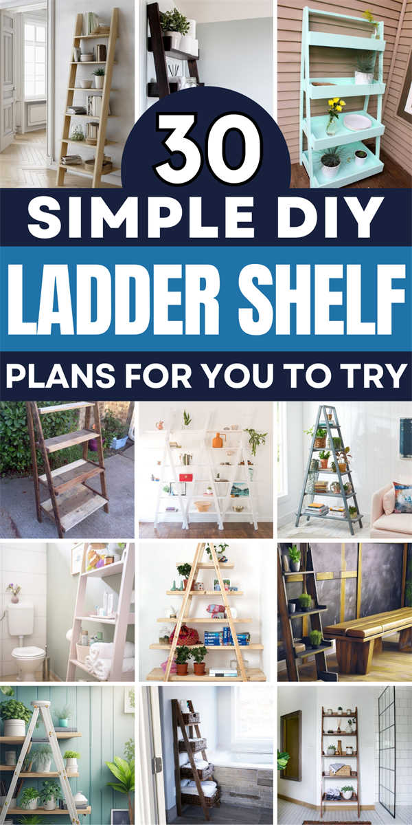 30 DIY Ladder Shelf Designs for Modern Homes