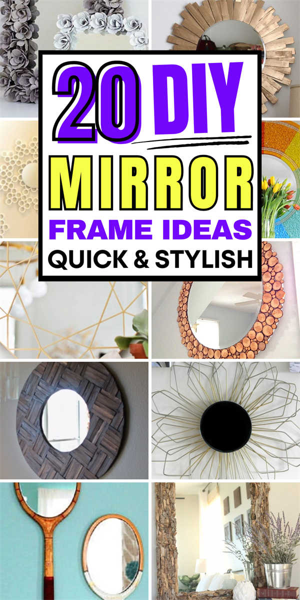 20 Creative DIY Mirror Frame Designs for Personalized Touches