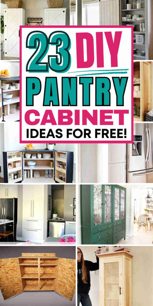 23 Creative DIY Pantry Cabinet Plans for Organized Storage