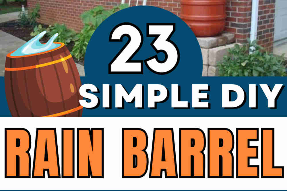 23 Creative DIY Rain Barrel Designs for Sustainable Water Collection