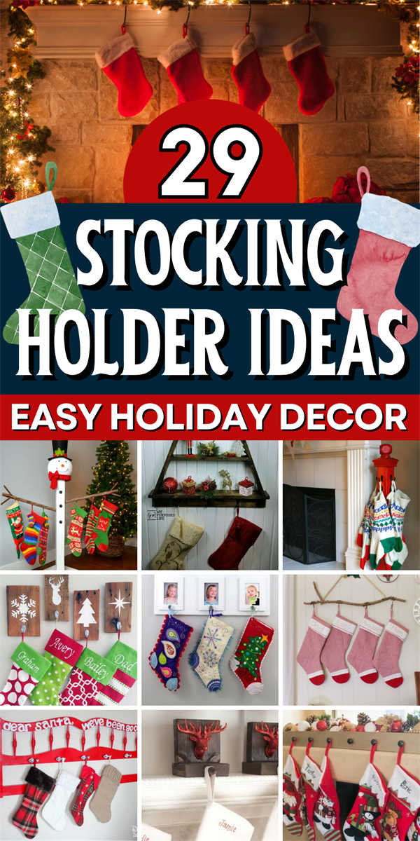 29 DIY Stocking Holders for Christmas Ideas & Plans