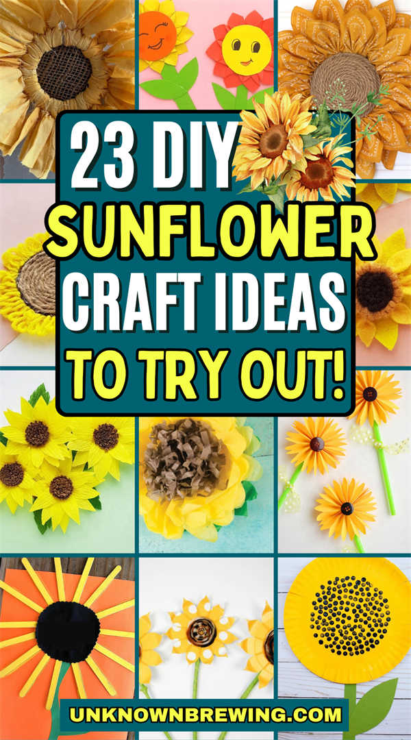23 Creative DIY Sunflower Craft Ideas for Bright Decor