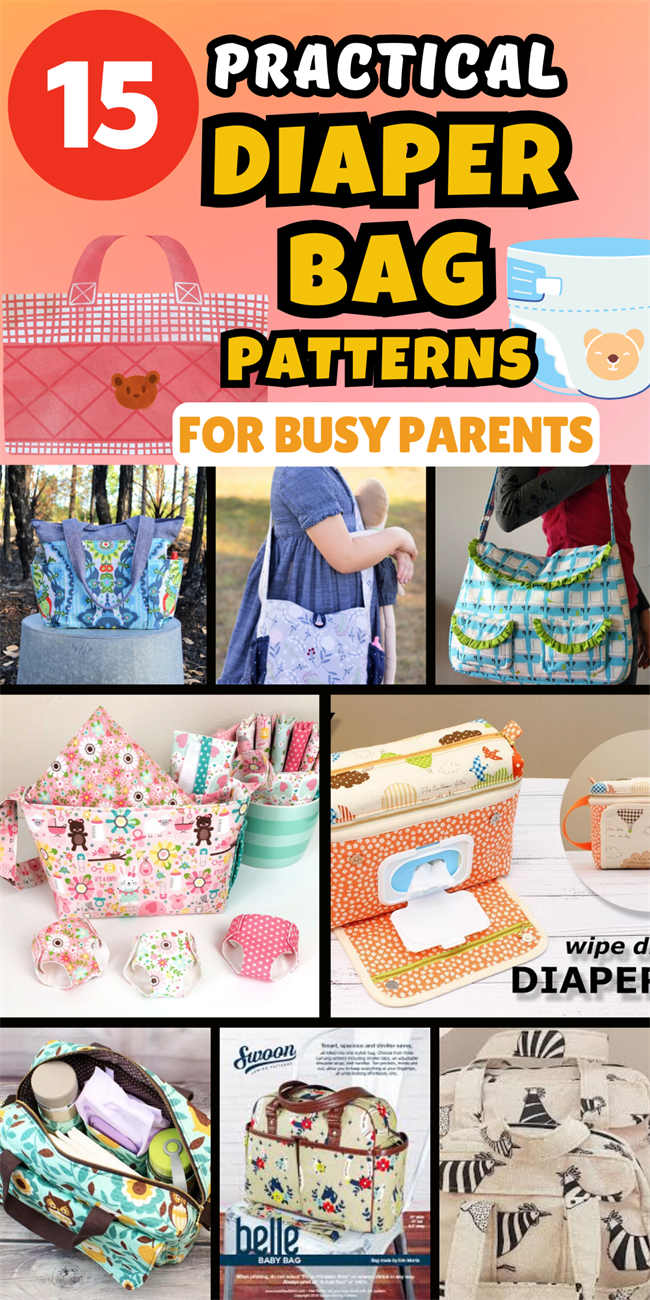 15 Practical Diaper Bag Patterns for Busy Parents