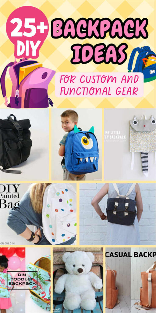 25+ DIY Backpack Ideas for Custom and Functional Gear