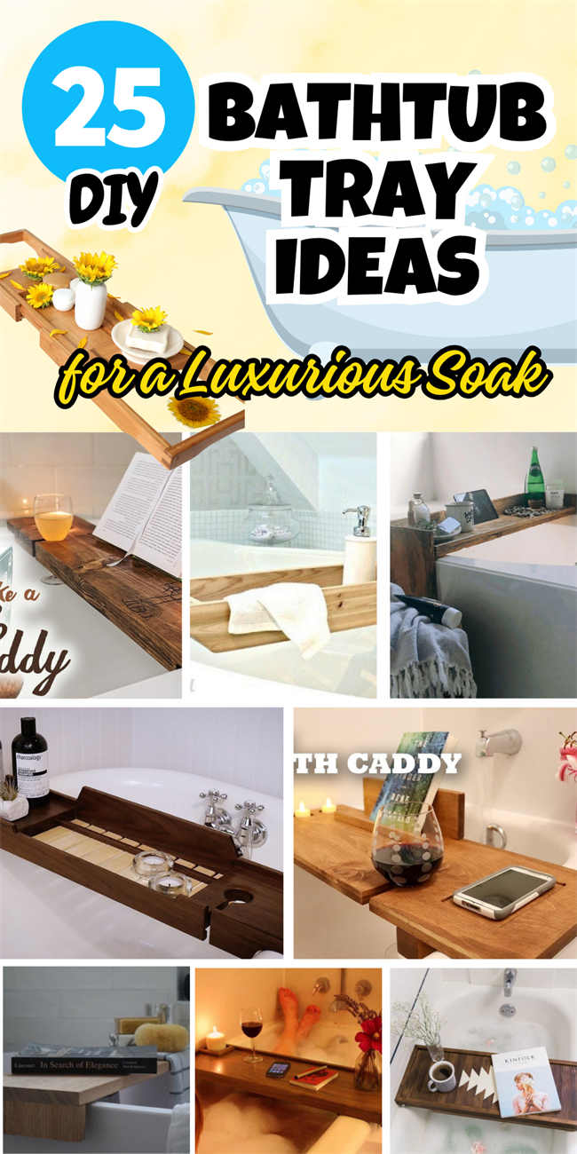 25 Functional DIY Bathtub Tray Designs for Relaxation
