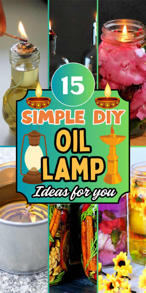 15 Easy DIY Oil Lamp Ideas for a Warm Glow