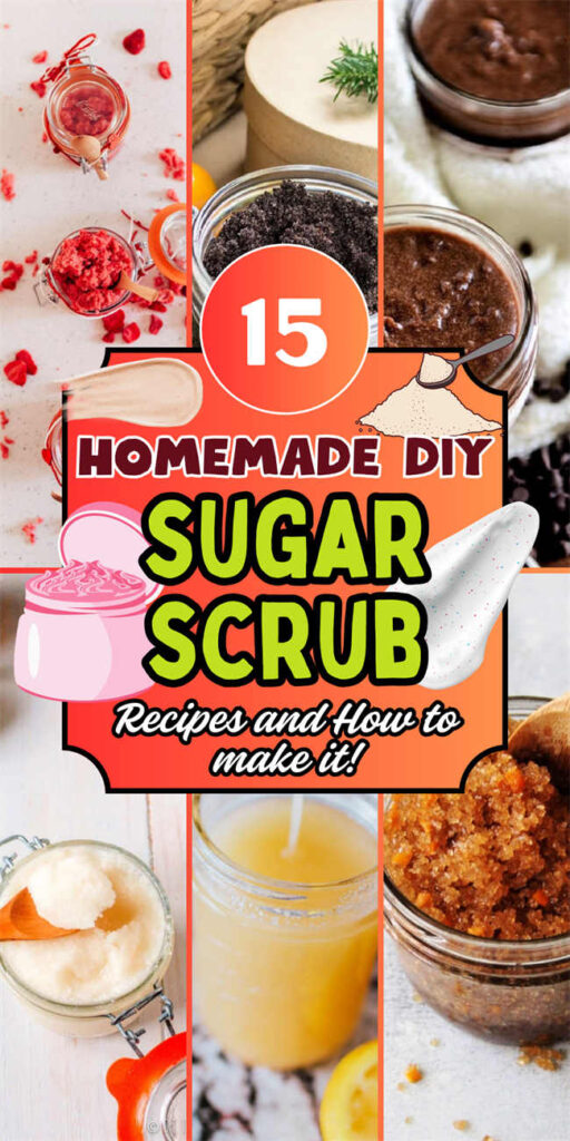 15 Easy Homemade DIY Sugar Scrub Recipes for Glowing Skin