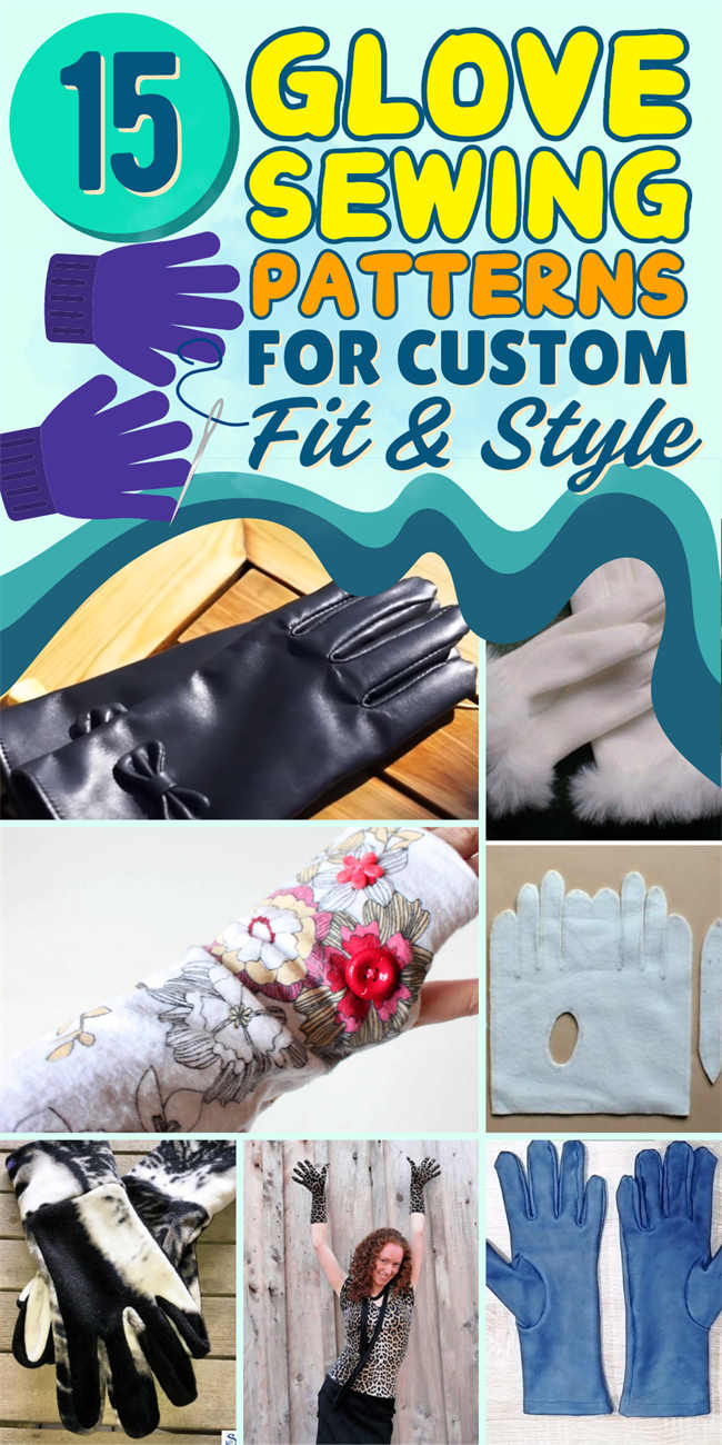 15 Glove Sewing Patterns for Custom Fit and Style