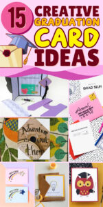 15 Unique Graduation Card Ideas to Celebrate Their Achievement