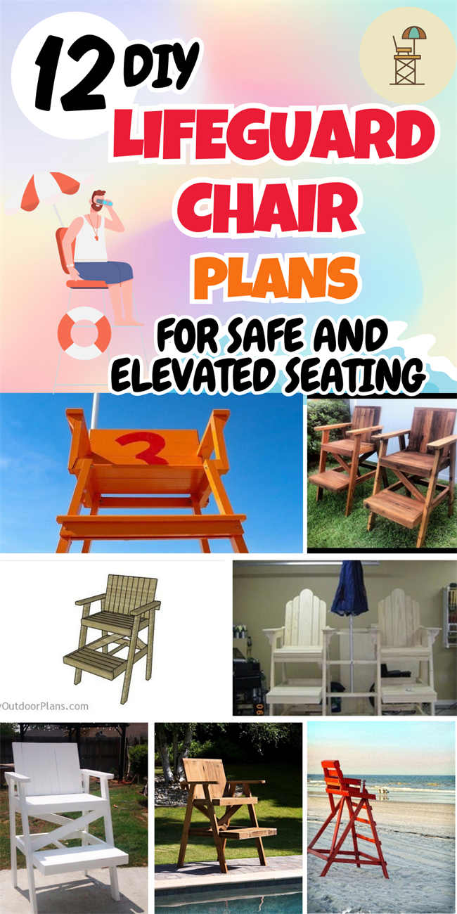12 DIY Lifeguard Chair Plans for Safe and Elevated Seating