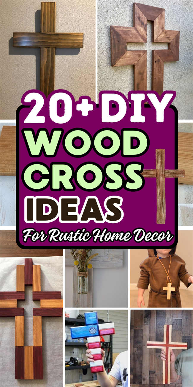 20+ DIY Wood Cross Ideas for Rustic Home Decor