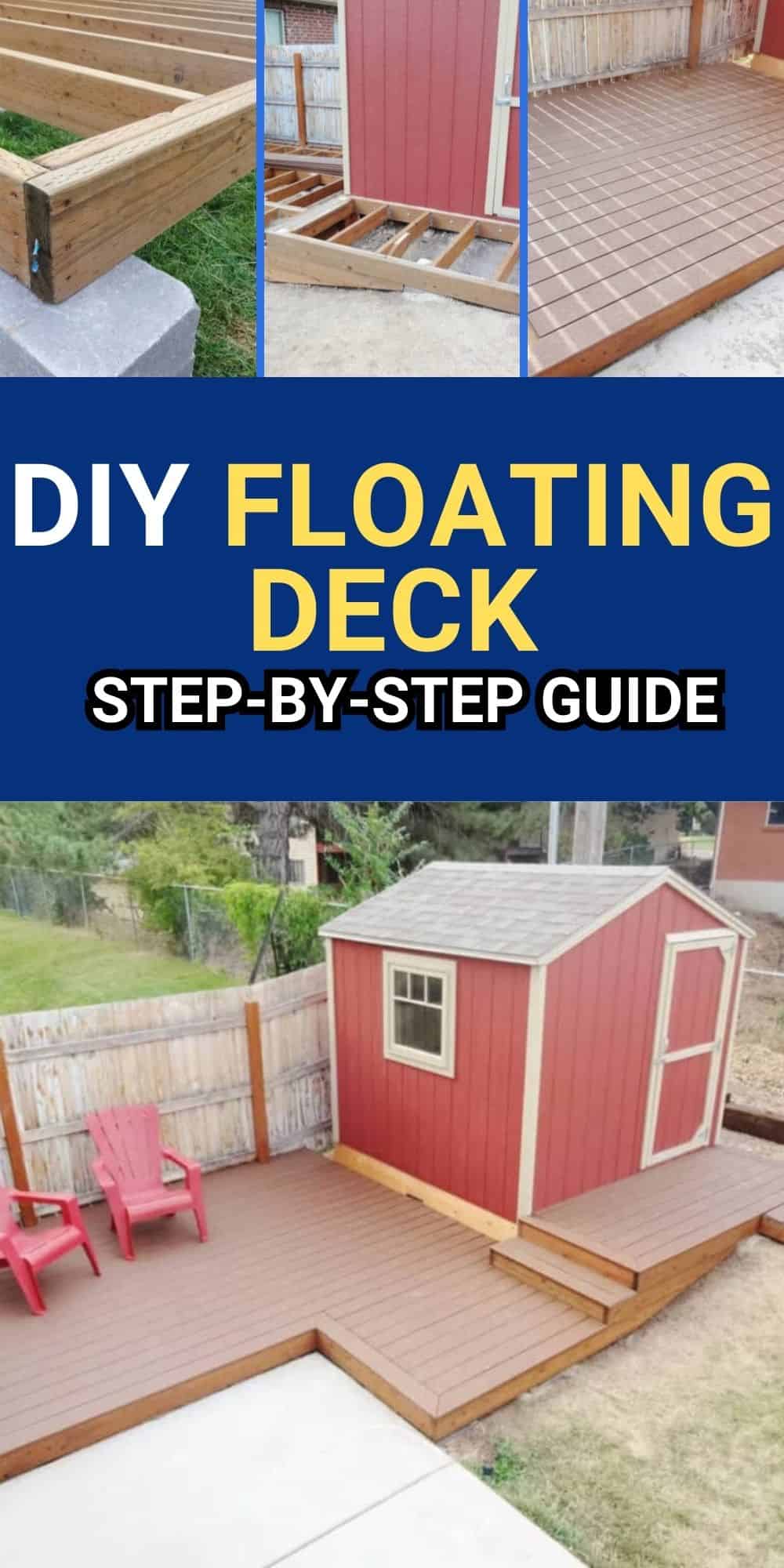 How to Build a Floating Deck in Your Backyard: A Step-by-Step Guide